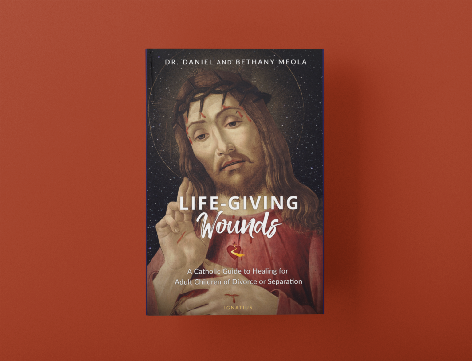 Life-Giving Wounds and Their Book for Adult Children of Divorce - Emily ...